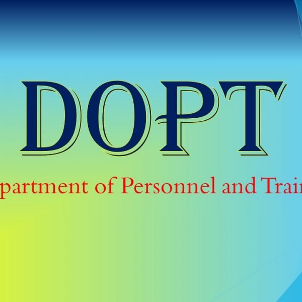 Department of Personal & Training (Dopt) | Latest DOPT Orders